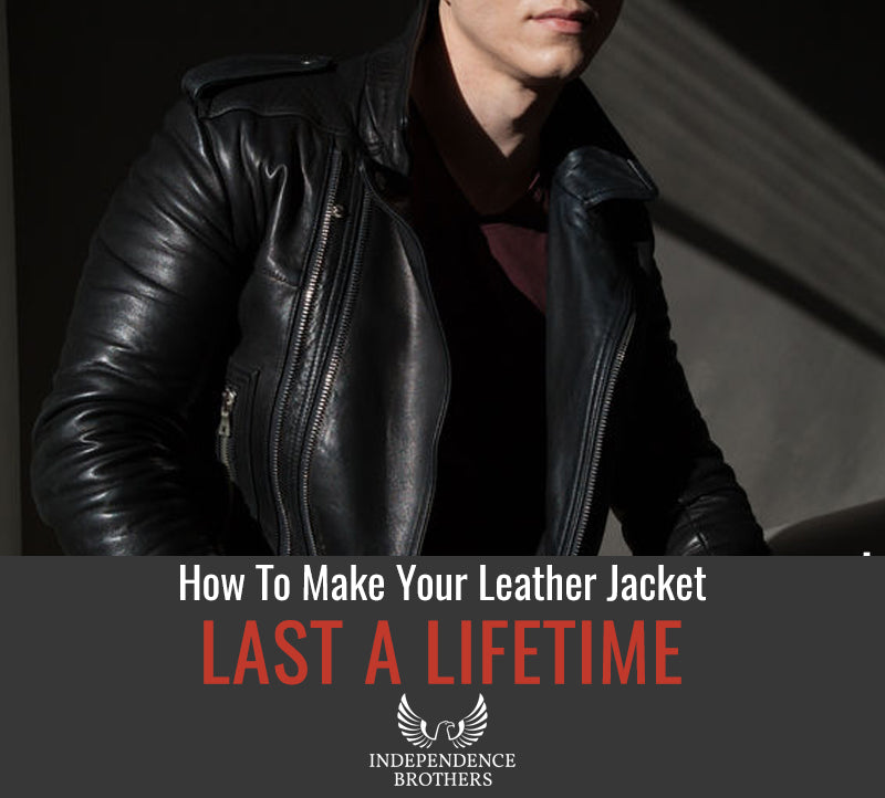 How To Make Your Leather Jacket Last A Lifetime - Easy Tips ...